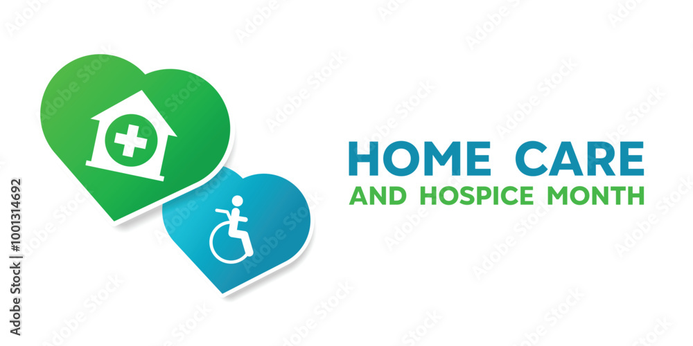 Home Care and Hospice Month. Home, people, plus icon and heart. Great ...