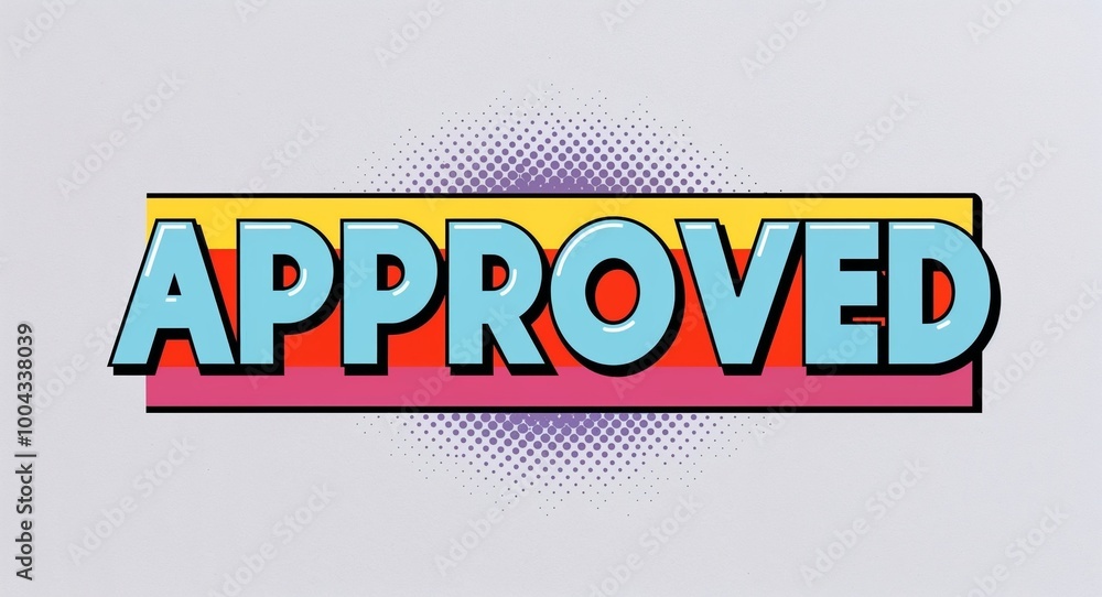 approved word lettering in retro pop art style design on plain white ...