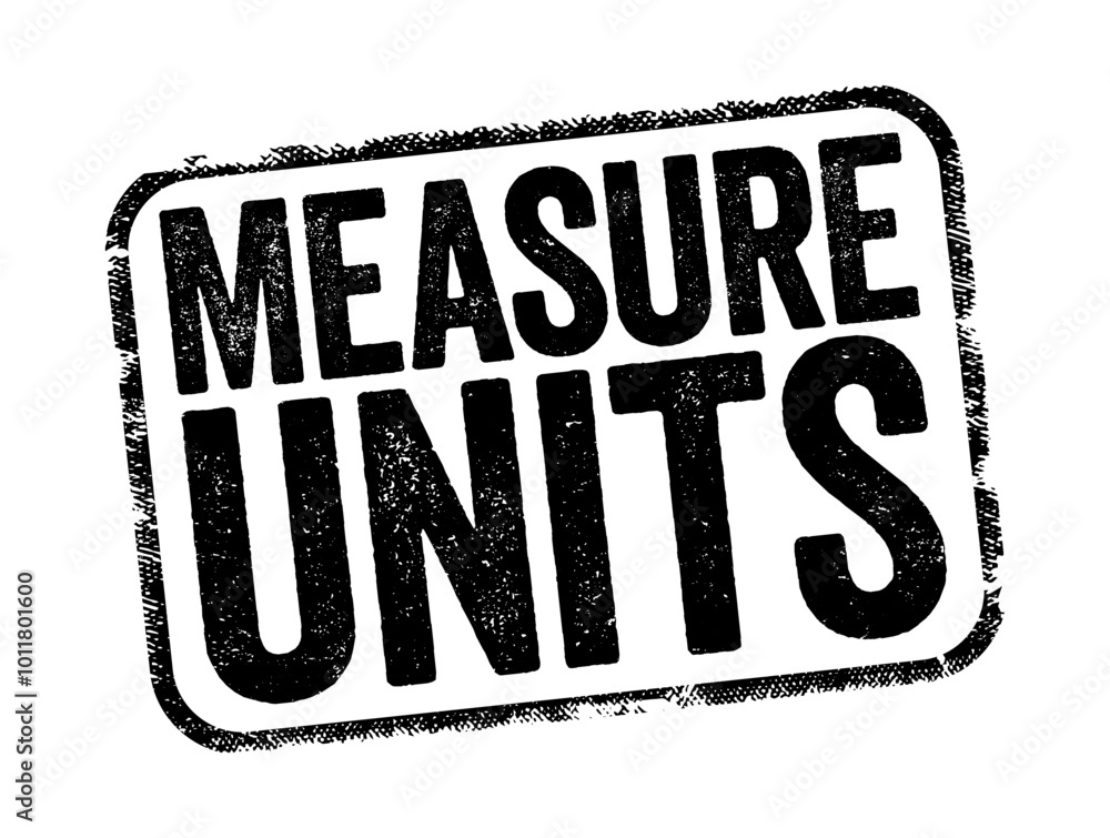 Measure Units is a definite magnitude of a quantity, defined and ...