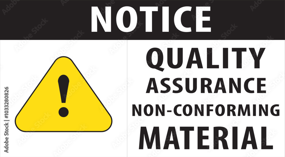 Non conforming material warning sign notice vector.eps Stock Vector ...