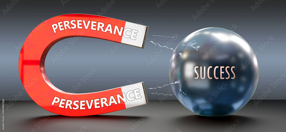 Ilustración de Stock Perseverance attracts Success. A metaphor showing perseverance as a big ...