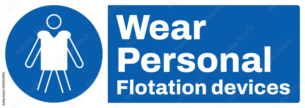 ISO mandatory safety signs text variation_wear personal flotation ...