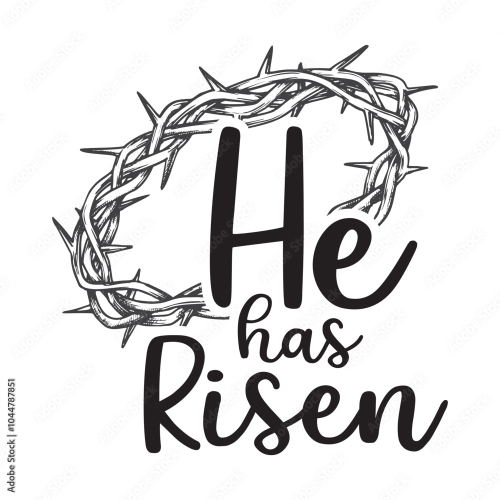 He has Risen Christian vector clipart with crown of thorns, Isolated Religious clipart Stock ...
