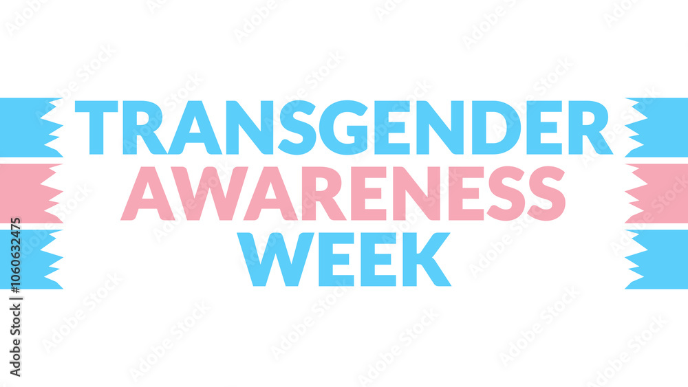 Transgender Awareness Week text with side lines on a White background ...