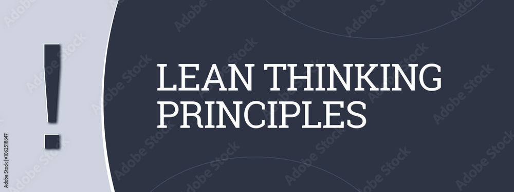 Lean Thinking Principles. A blue banner illustration with white text ...