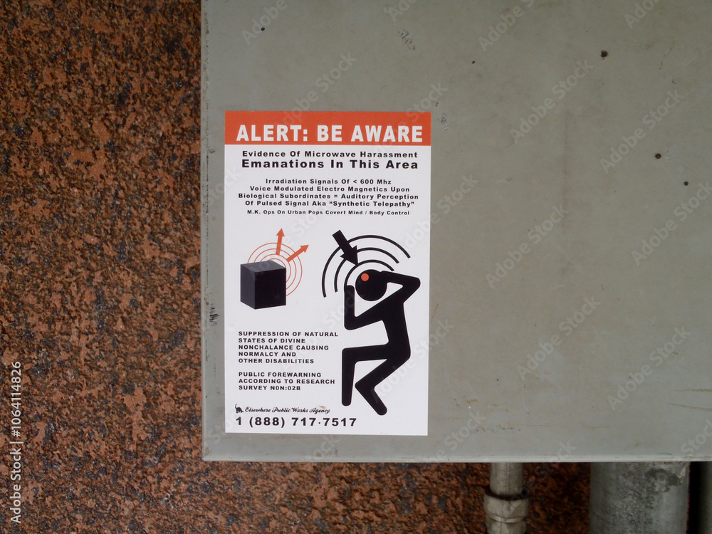 Warning sign about microwave harassment and emanations posted on a ...