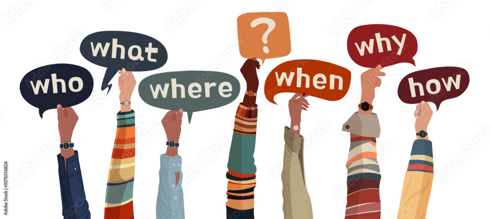 Hand raised of people holding speech bubble with text -Who What Where ...