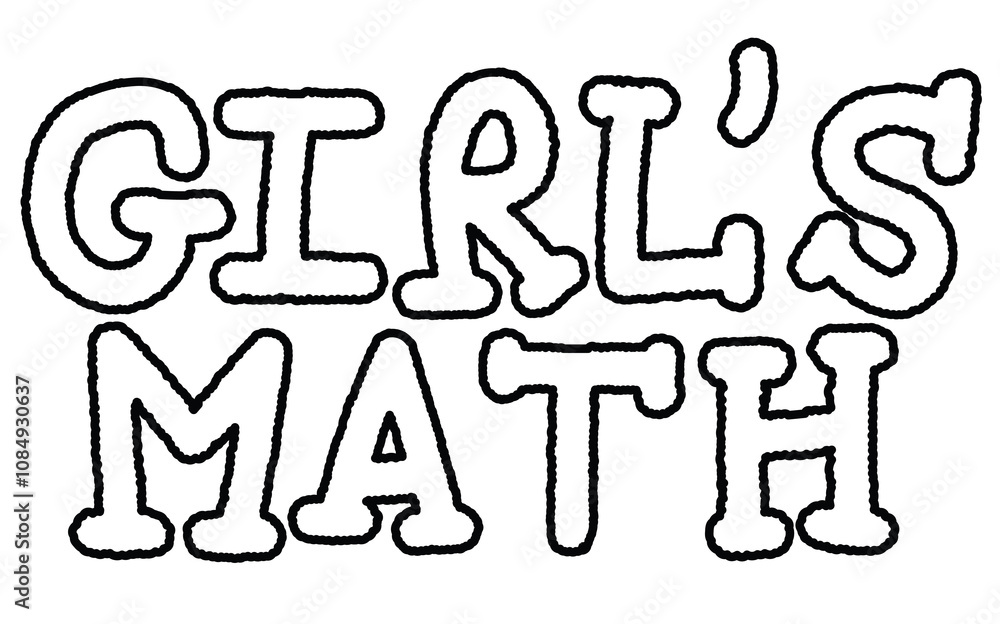 GIRL'S MATH letters outline for font, typography, text, message, cute ...