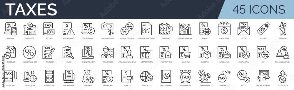 Set of 45 outline icons related to taxes. Linear icon collection ...