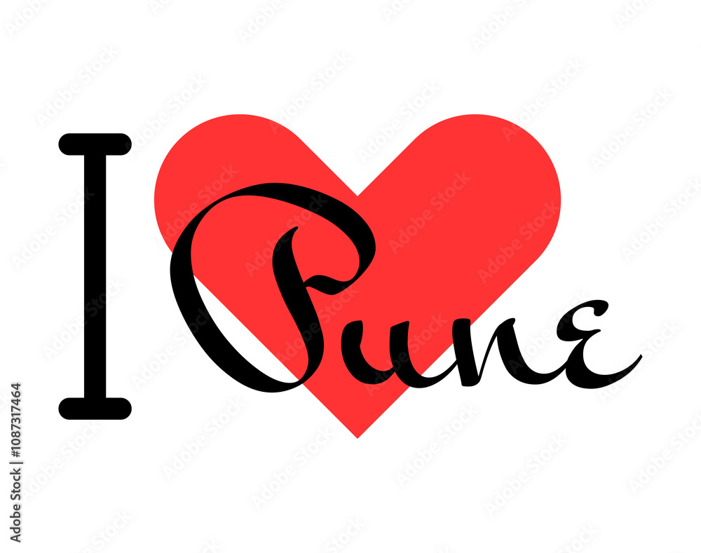 I love Pune, city of India. Hand drawn letters with red heart. Vector ...