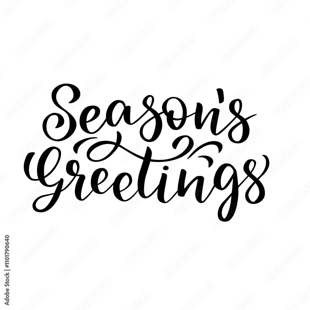 Seasons Greetings Lettering, black letters on white background. Brush ...