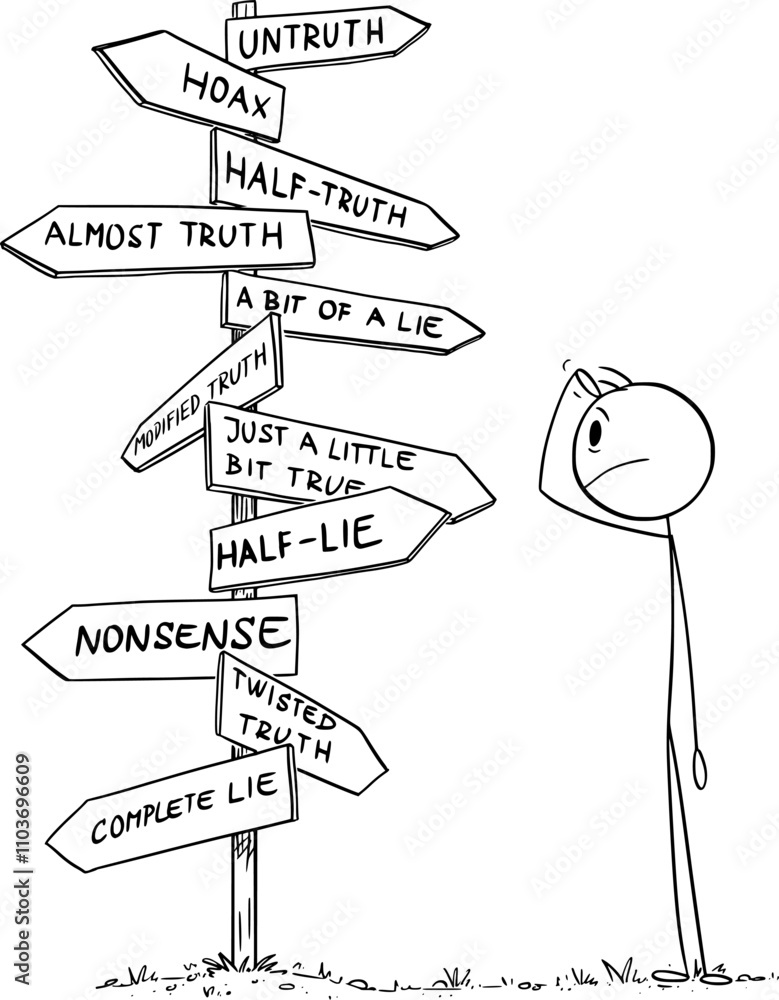 Lie and truth, hoax and nonsense to choose from, vector cartoon stick ...