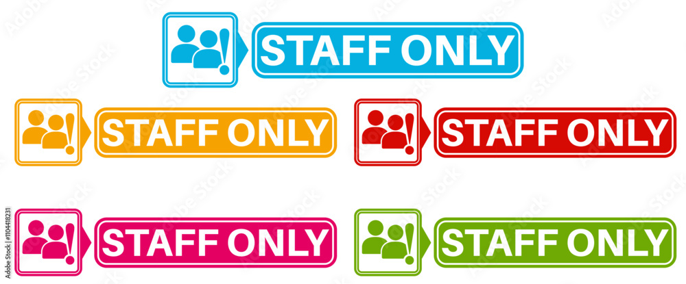 vector set staff only icon sign. Caution Authorized Personnel Only ...