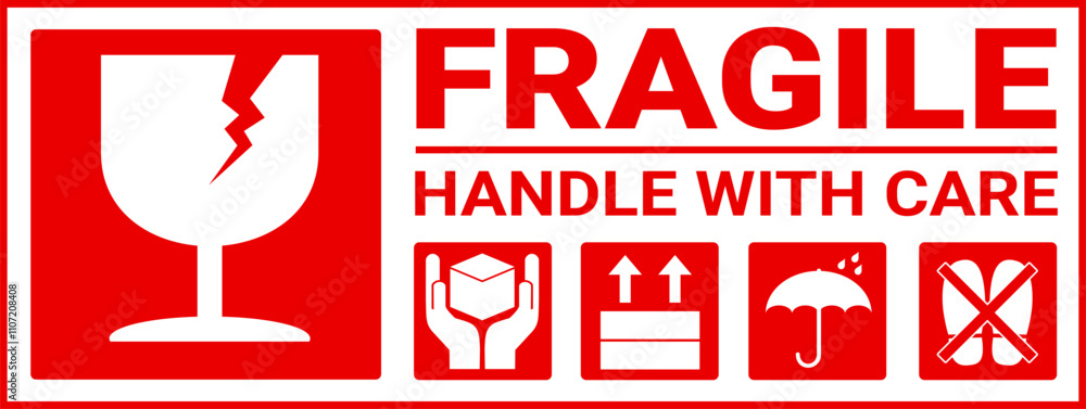 sticker fragile handle with care, red fragile warning label with broken glass symbol, this side ...