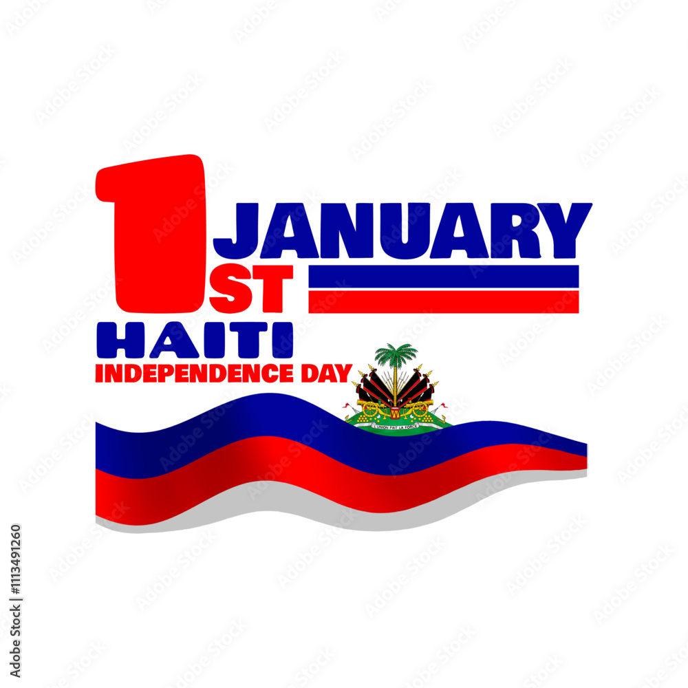 Haitian Independence Day to celebrate on January 1st. Haitian flag ...