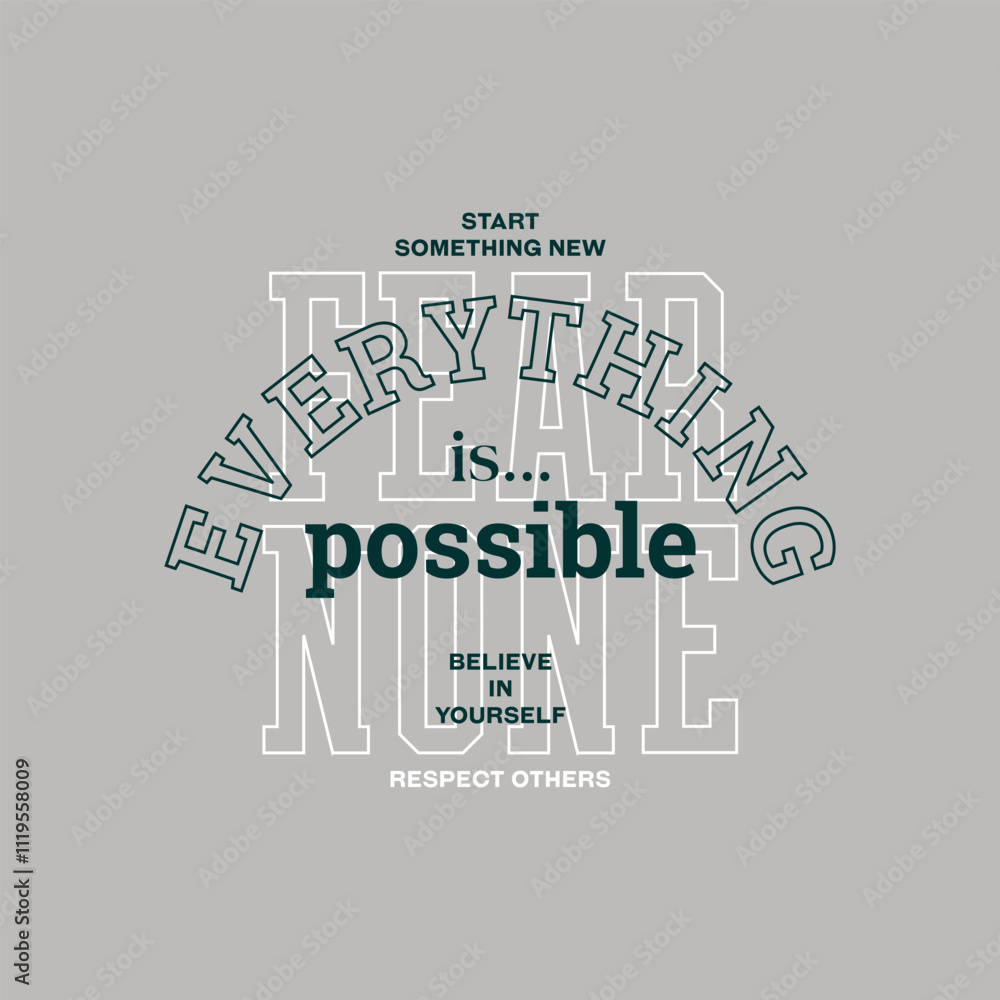 Everything possible, abstract typography motivational quotes modern ...