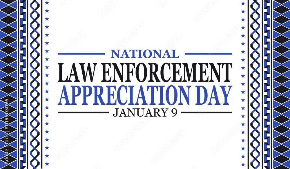 Law Enforcement Appreciation Day (LEAD), celebrated annually on January ...