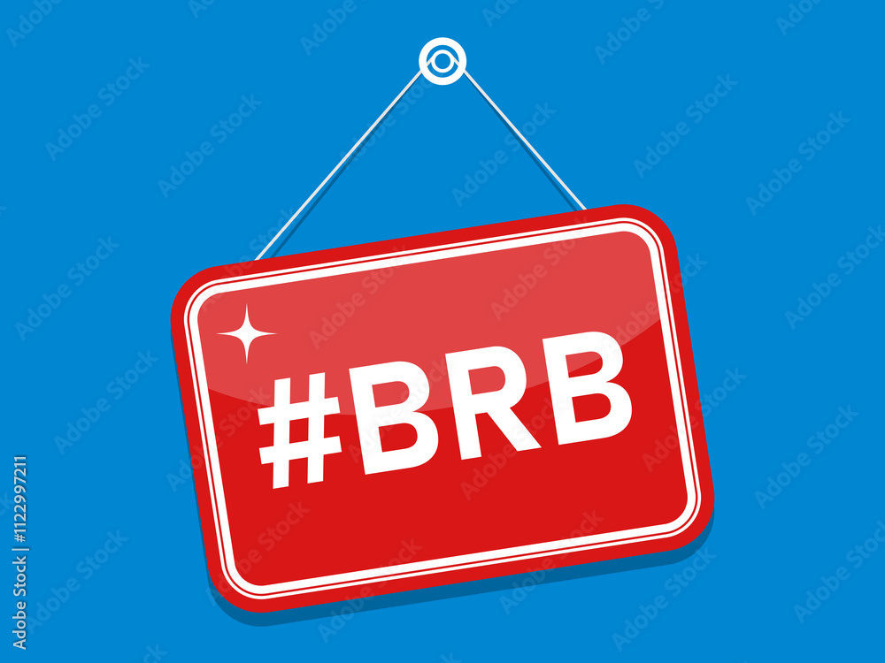 Be Right back, BRB message sign door. Design element. Vector Stock ...