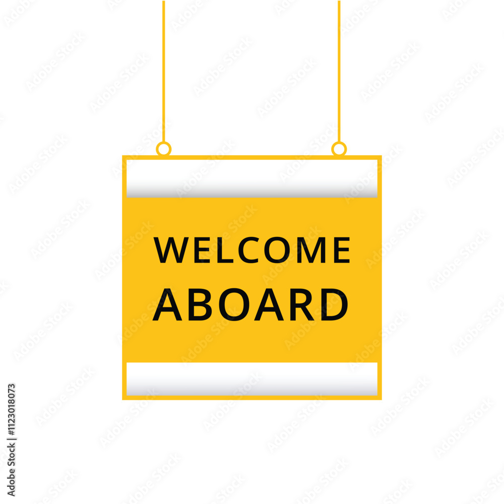 Welcome aboard isolated flat design banner. Announcement vector ...