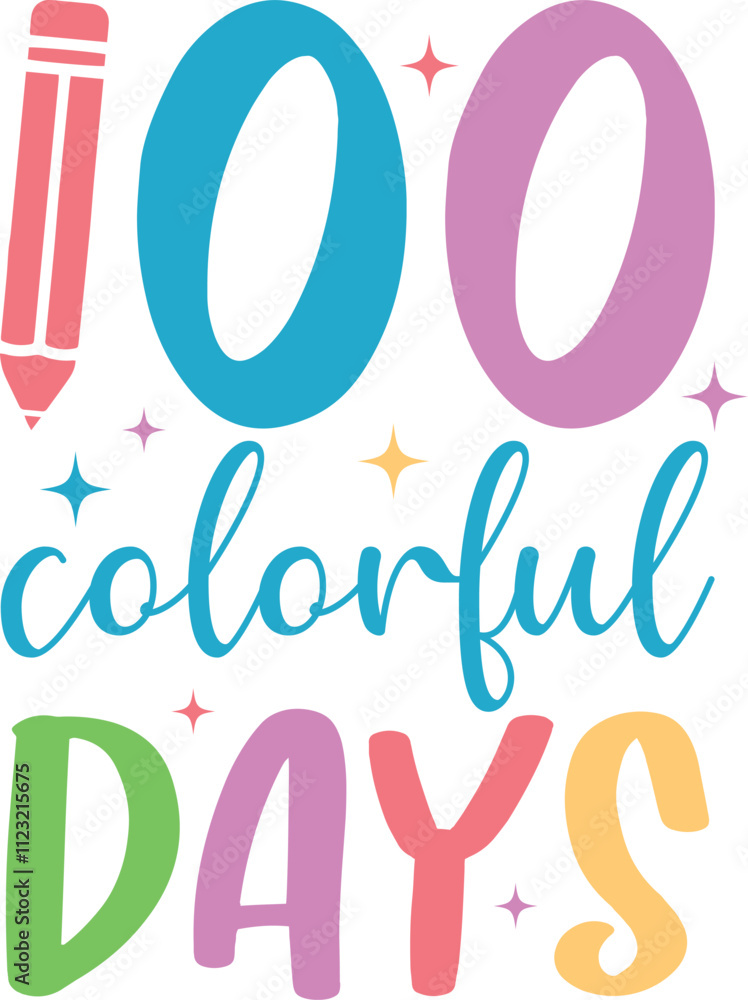 100 colorful days SVG / 100 days of school SVG / 100 days SVG / Cut ...