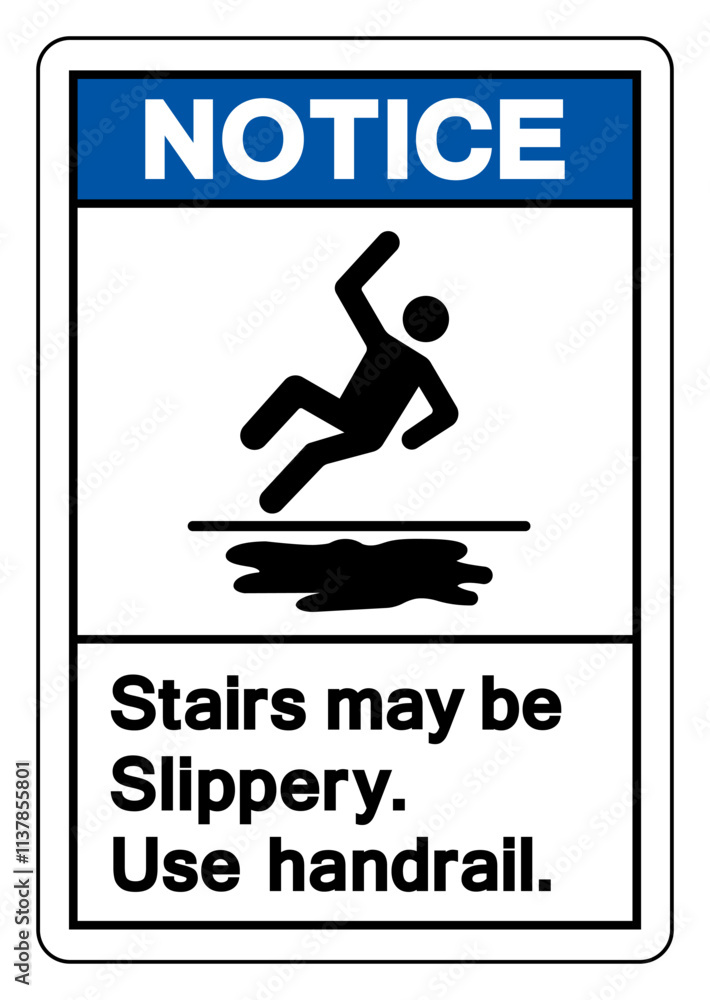 Vector de Stock Notice Stairs May Be Slippery Use Handrail Symbol Sign ...