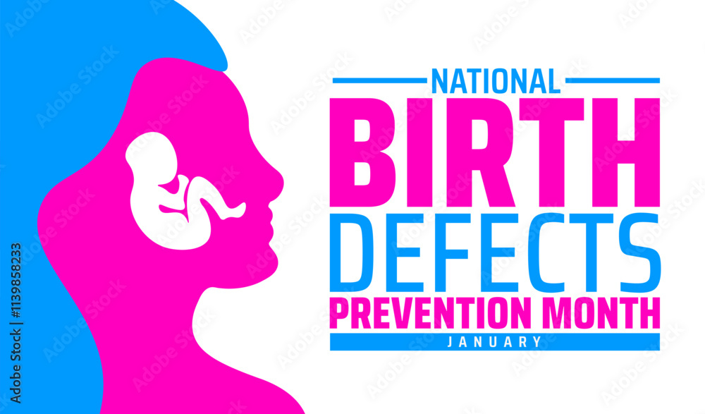 National Birth Defects Prevention Month background, banner or poster ...