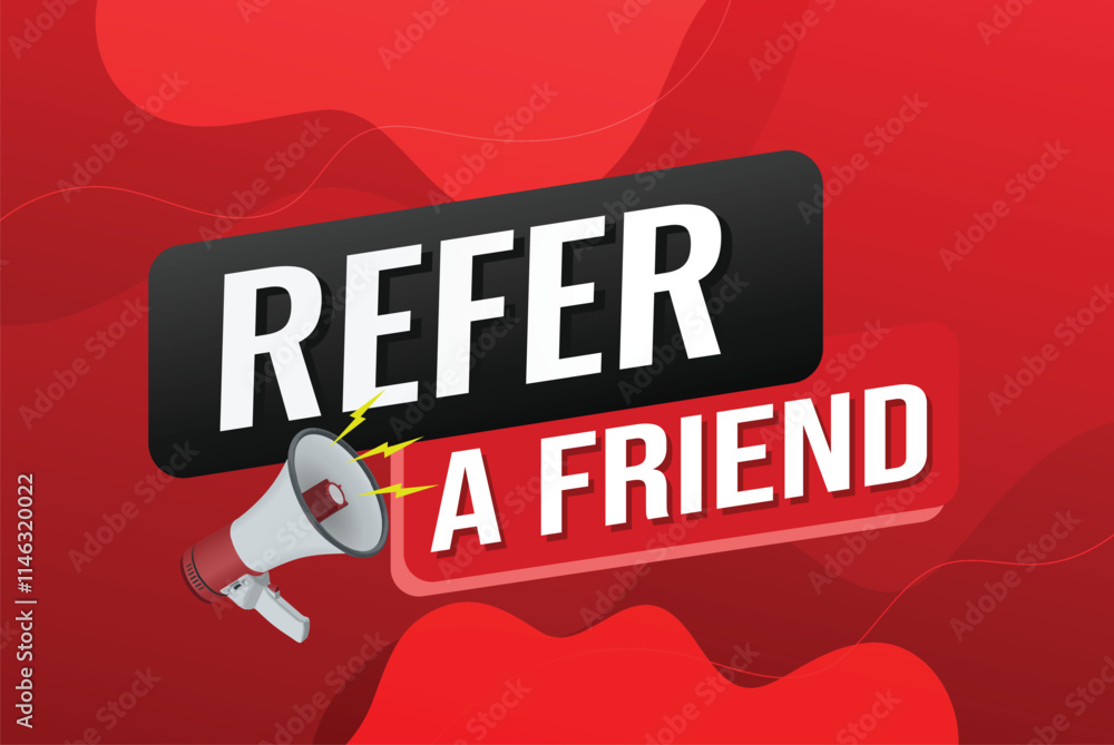 refer a friend referral program plan page poster banner mega phone ...