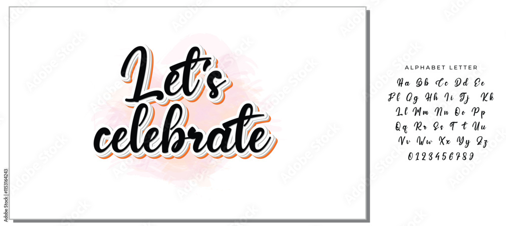Let's celebrate sign. Handwritten modern brush lettering with golden ...