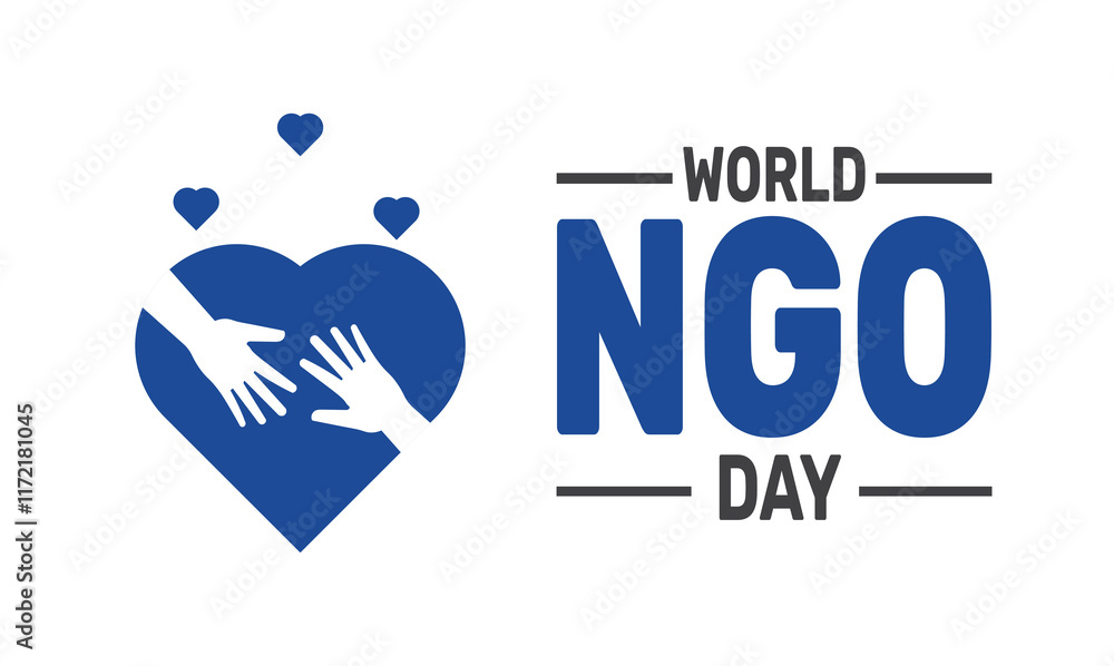February is World Non governmental Organization Day or world NGO day ...