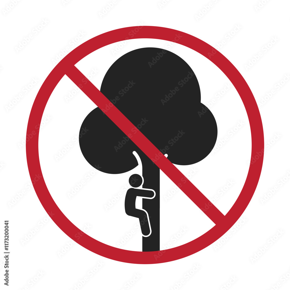 Prohibition sign label for climbing trees: Ensure safety by following ...