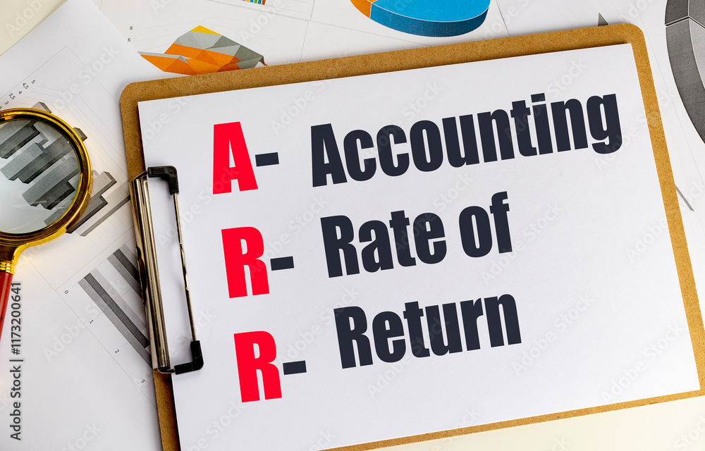 Arr Acronym With Accounting Rate Of Return Text On A Clipboard Financial Charts And A