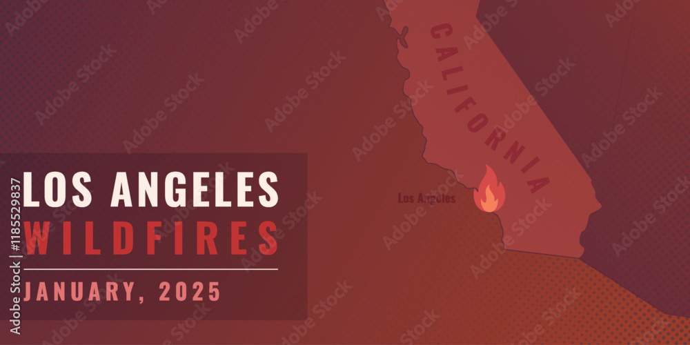 Los Angeles wildfires, january 2025. Vector info illustration with ...