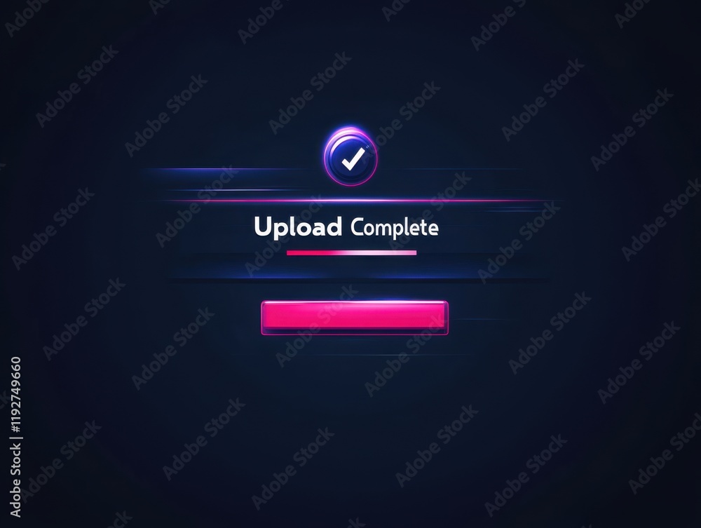 Sleek "Upload Complete" message in minimalist style, accompanied by a ...