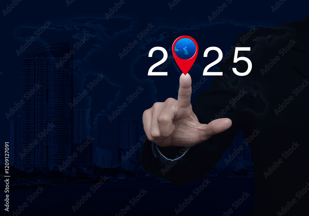 Businessman pressing 2025 letter with map pin location icon over world ...