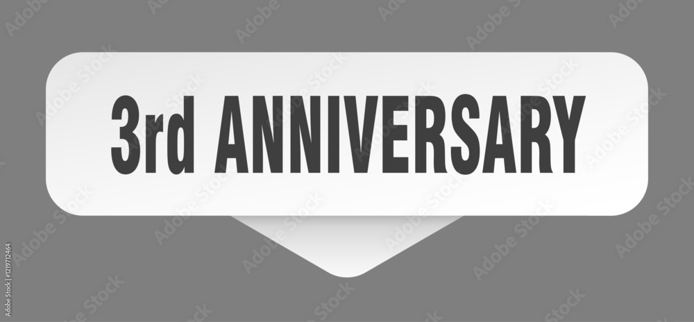 3rd anniversary sticker. 3rd anniversary sign isolated on gray ...