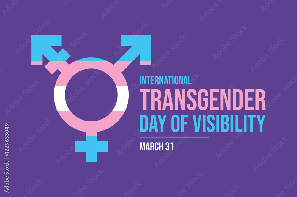 International Transgender Day of Visibility poster vector illustration ...