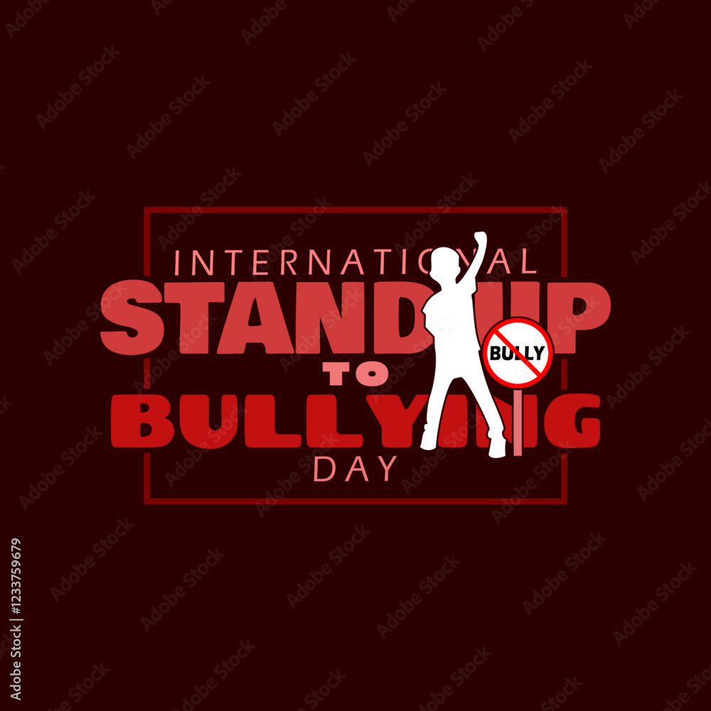 International Stand Up to Bullying Day to celebrate on February 28th ...