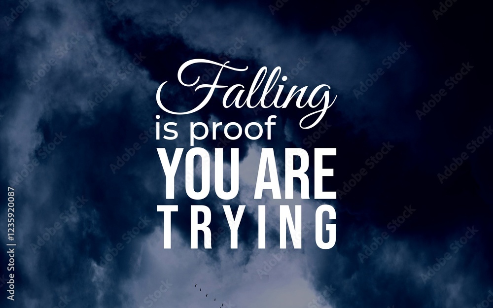 Inspirational quotes about falling and rising again, resilience ...