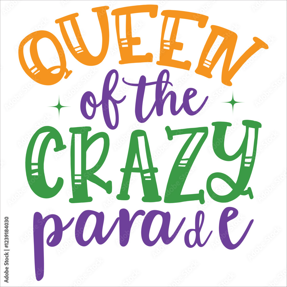 queen of the crazy parade.Mardi Gras SVG PNG, Carnival Svg, Fat Tuesday ...
