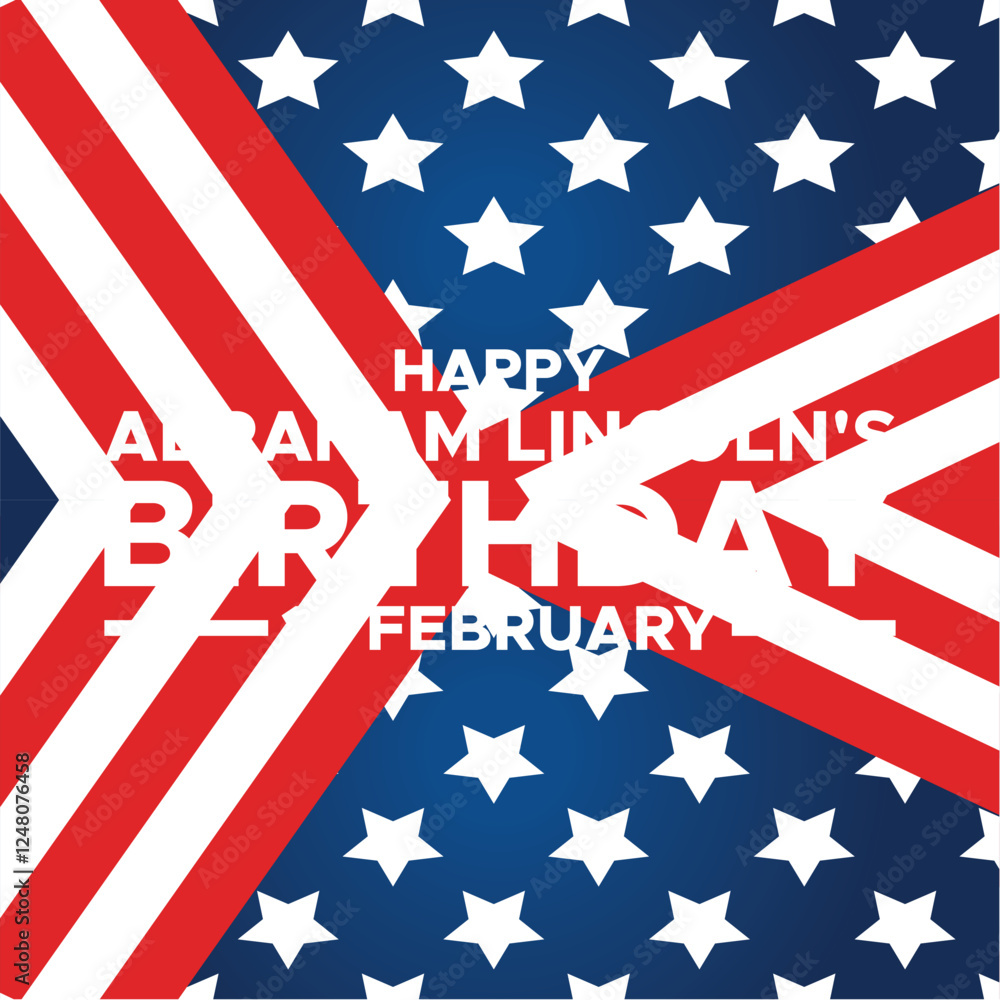 Abraham Lincoln’s Birthday. National holiday in the United States ...