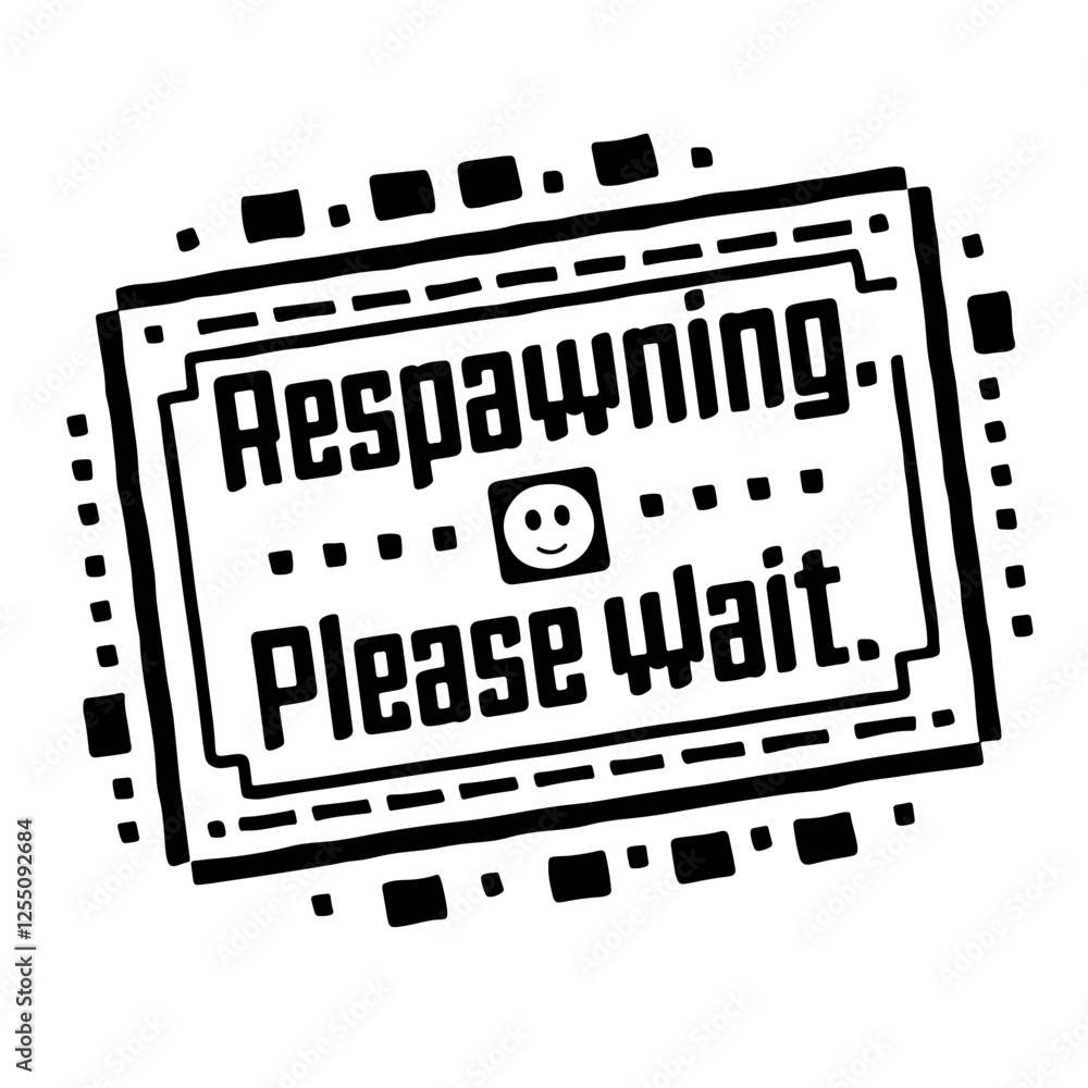 Respawning, please wait. Funny quote svg Stock Vector | Adobe Stock