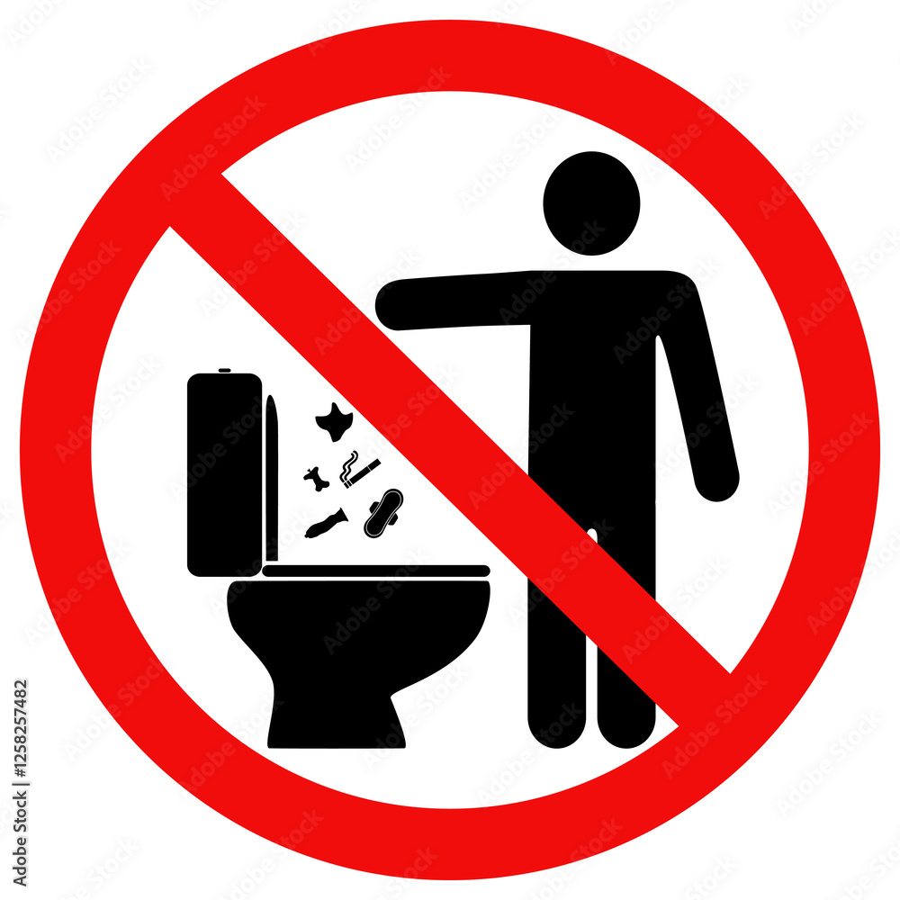 No litter down the toilet sign. Do not throw litter, cigarette ...
