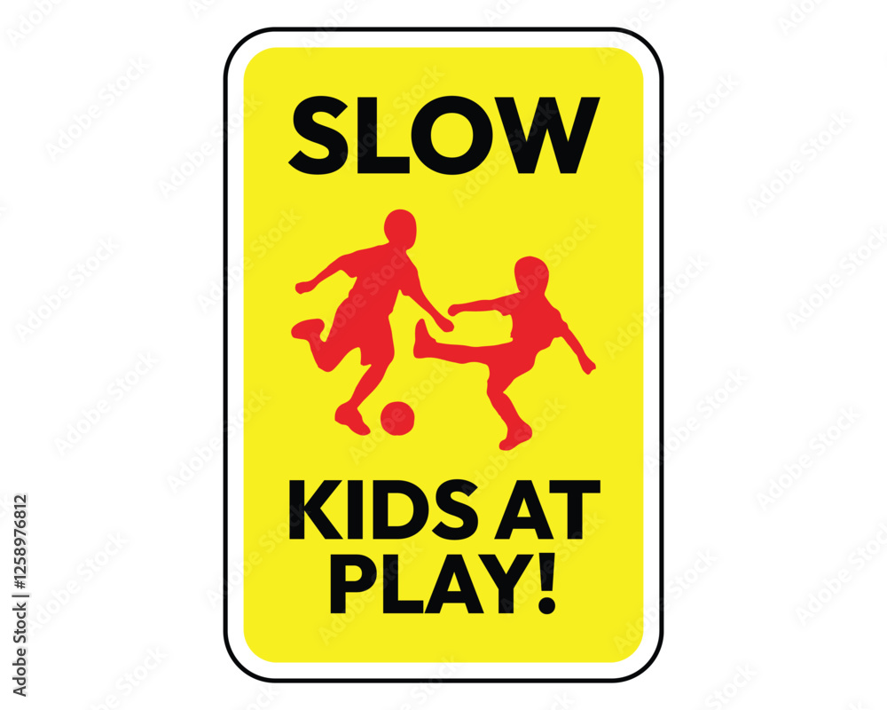 Kids at Play Warning Sign Vector. Yellow safety sign featuring playing ...