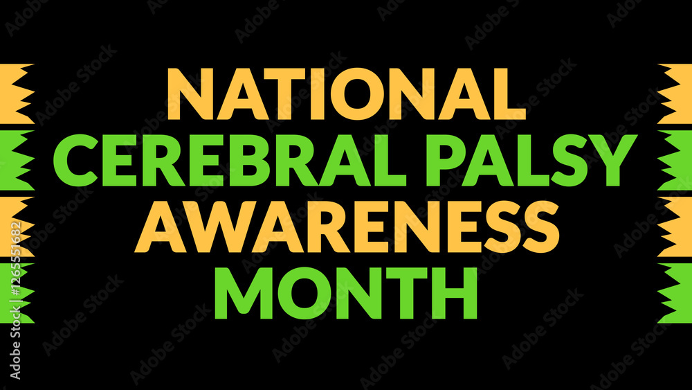 National Cerebral Palsy Awareness Month text with side lines on a black ...