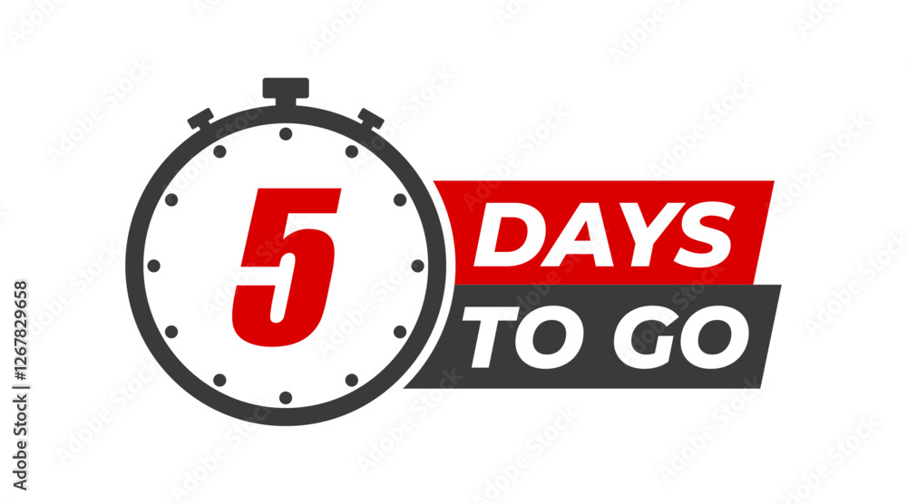 5 days to go badges symbol. Countdown of days. Offer timer, sticker ...