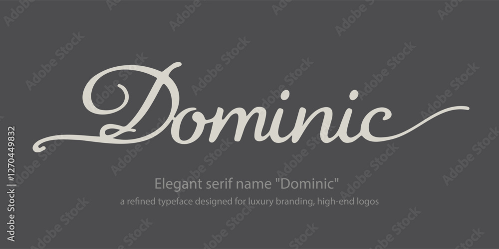 Stock-Vektorgrafik „Elegant serif name "Dominic"—a refined typeface ...