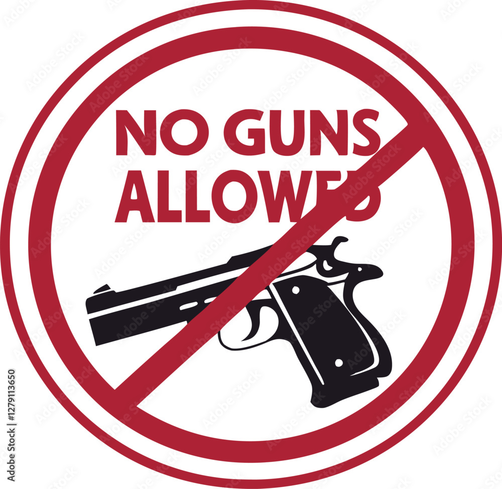 Firearms Prohibited No Guns Allowed Warning Sign with Red Circle and ...
