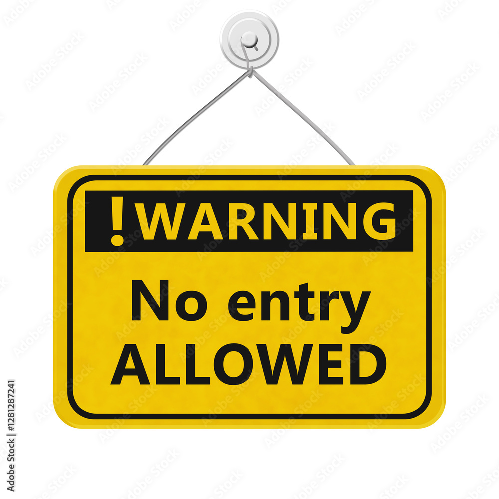 No Entry Allowed warning sign Stock Photo | Adobe Stock