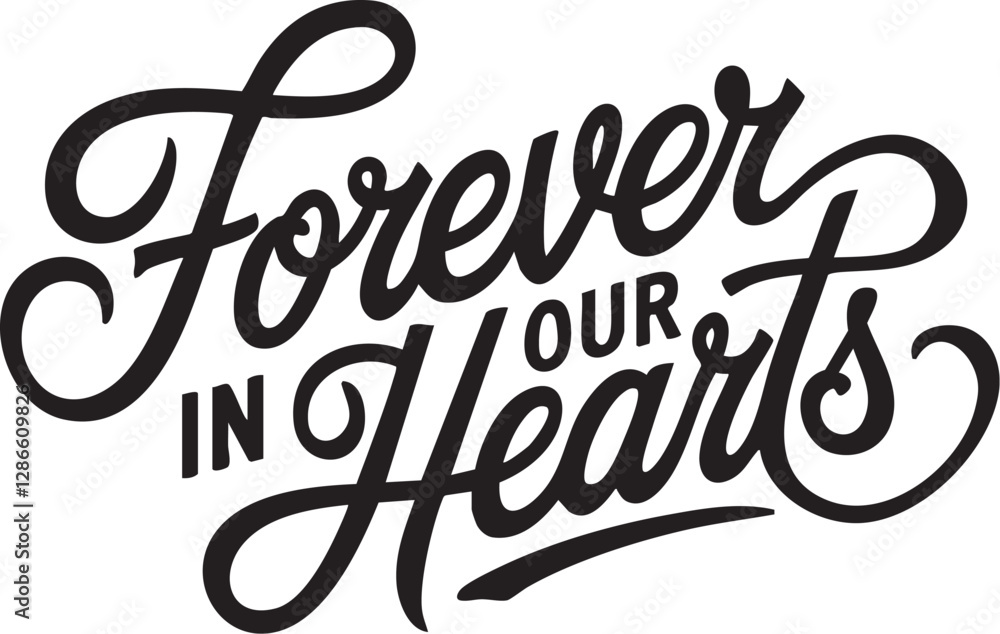 In Loving Memory and Forever in Our Hearts Text Type Font. Vector Halo ...