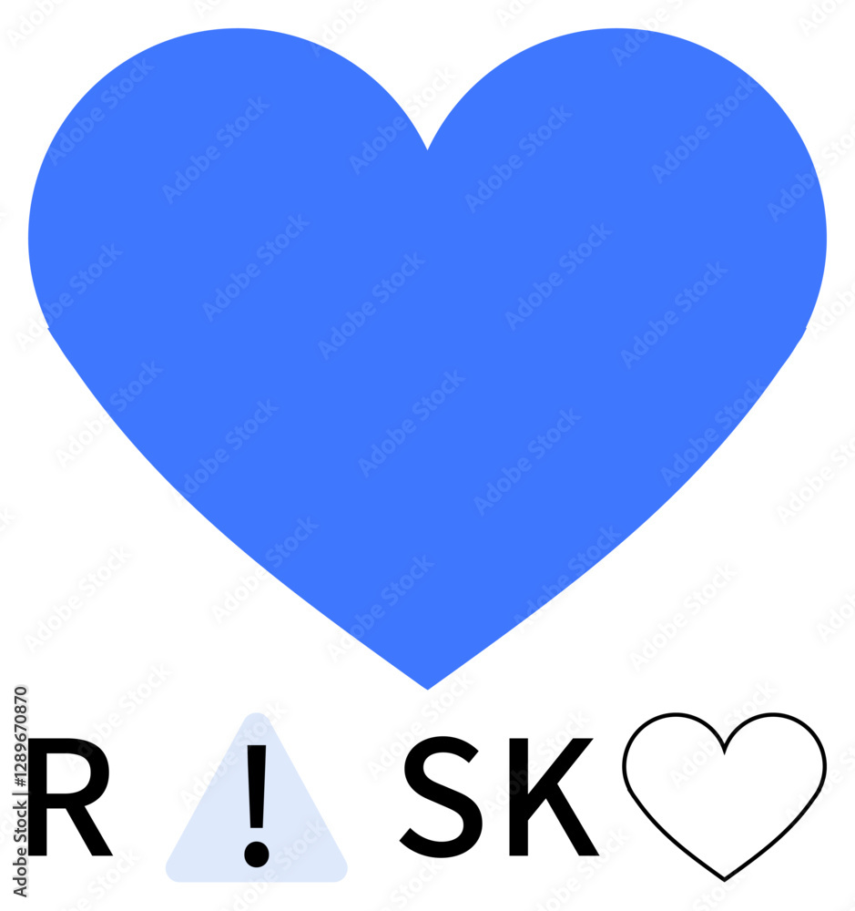 Blue heart and the word RISK with a warning exclamation mark, black ...